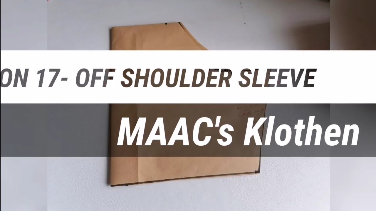 Sewing Tutorials | Lesson 18 | How To Cut An Off Shoulder Sleeve - YouTube