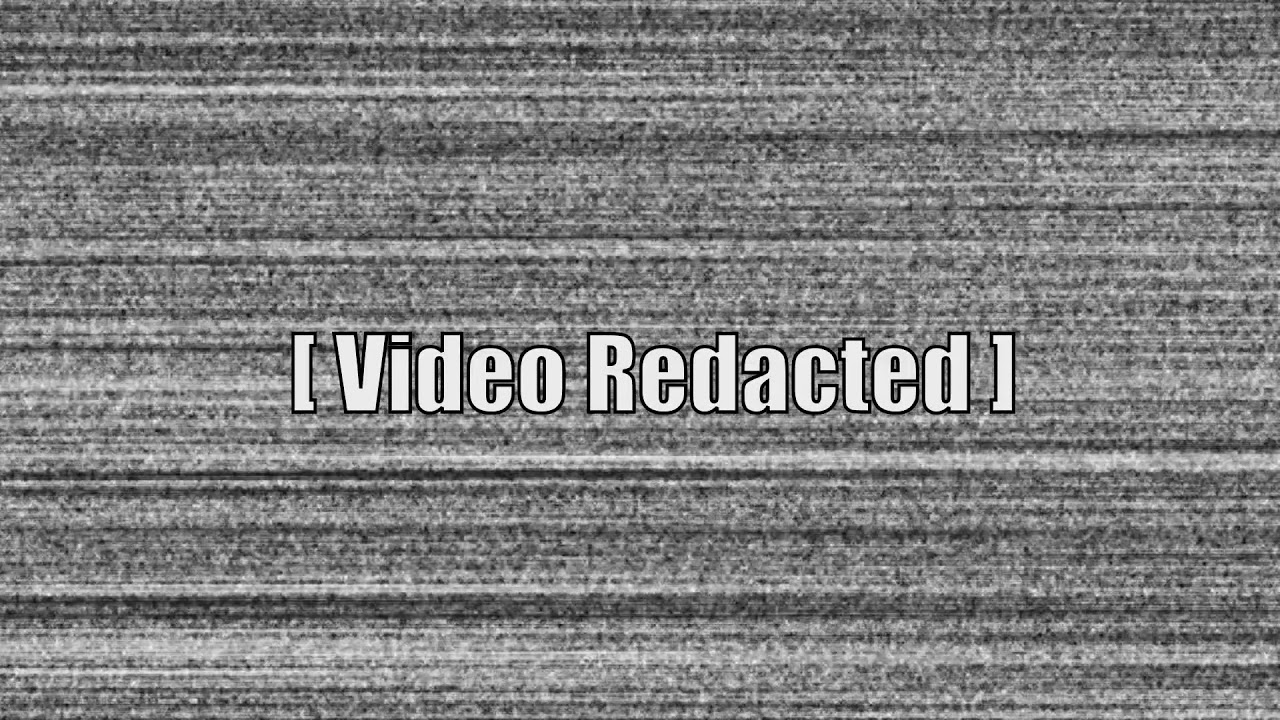 Video Redacted (TEST) [ARG Prep] - YouTube