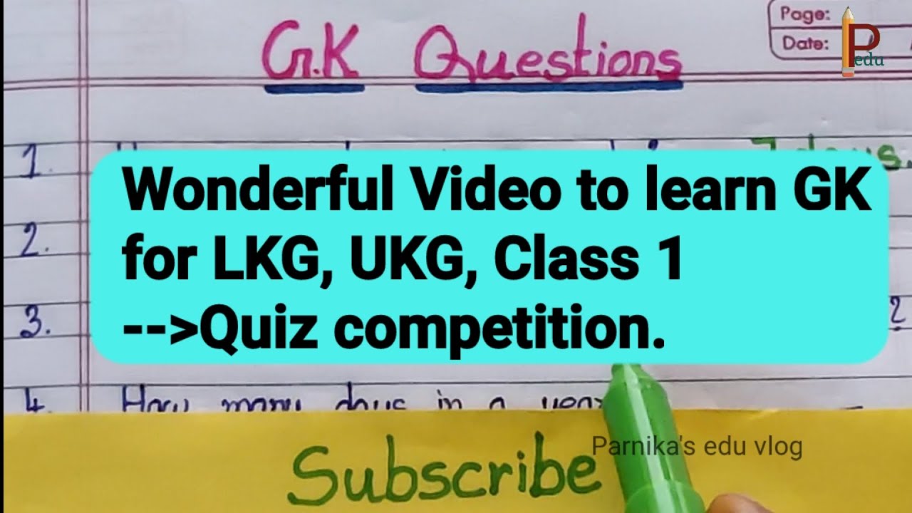 GK Questions and Answers for LKG, UKG and Class 1 for quiz competition ...