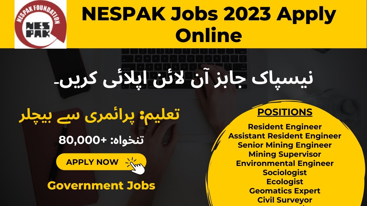 NESPAK Jobs 2023 Apply Online Civil Engineers & Others National ...