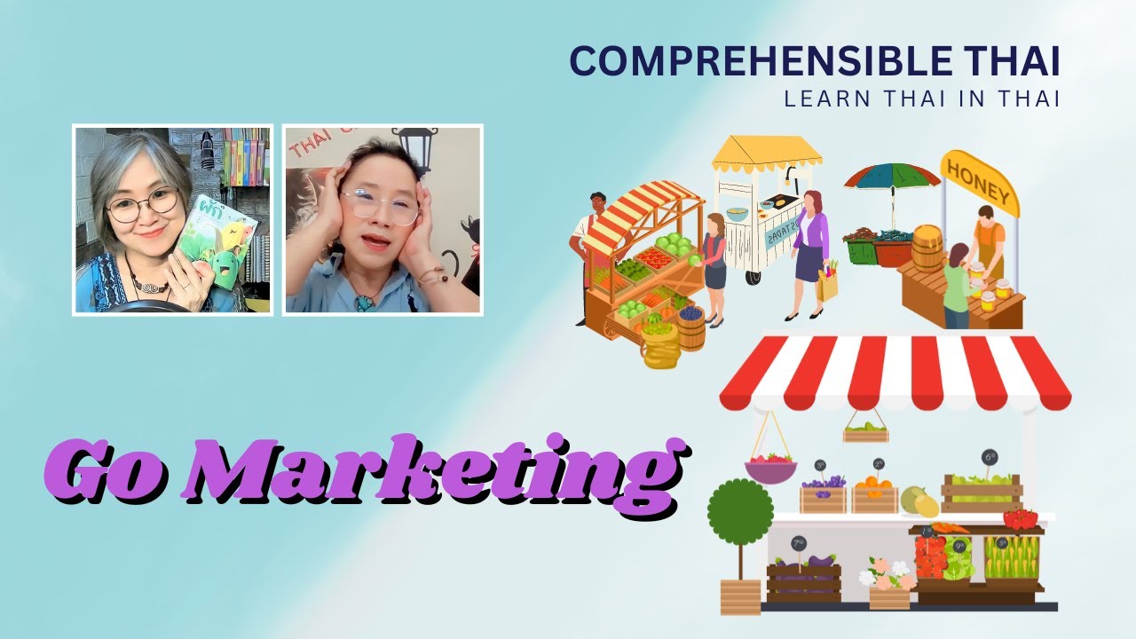 Going to market (Learn Thai in Thai: Basic Beginner) - YouTube
