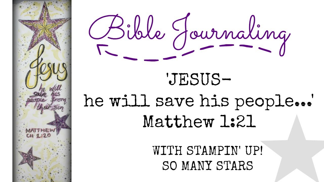 Bible journal Matthew 1:21 - YouTube