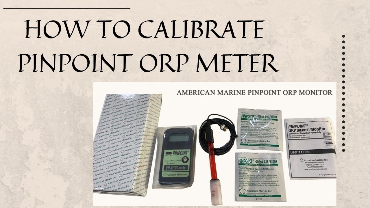 HOW TO CALIBRATE AMERICAN MARINE PINPOINT ORP METER IN HINDI - YouTube
