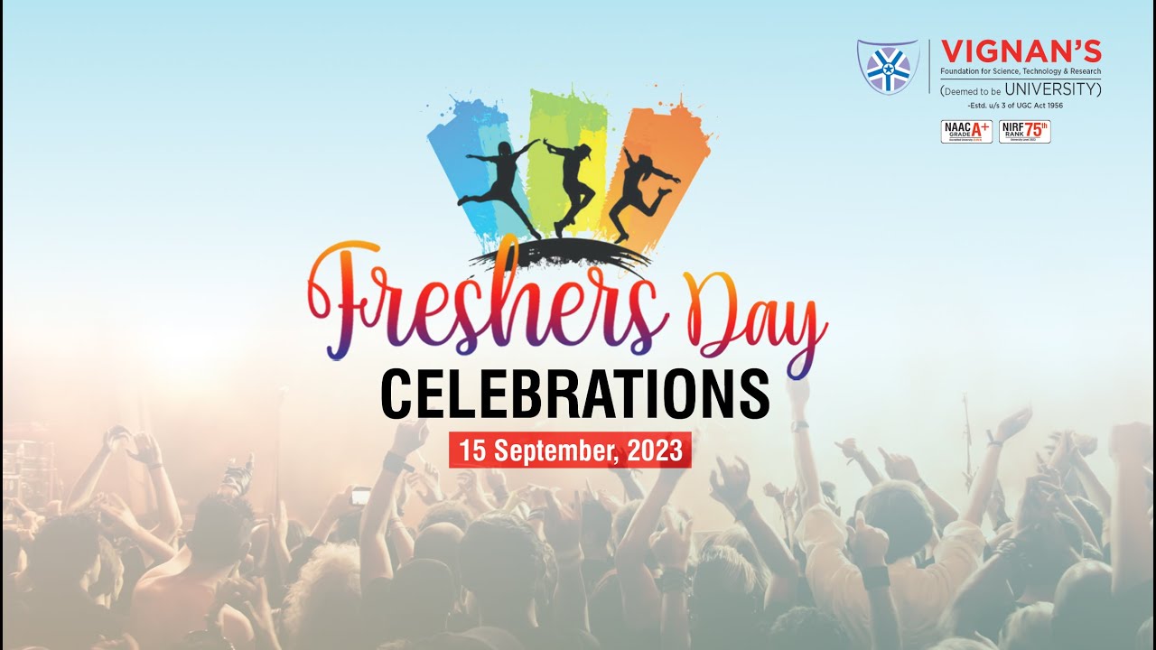 Lively Gathering and Overflowing Freshers Day Celebration- 2023 🎉🥳 ...
