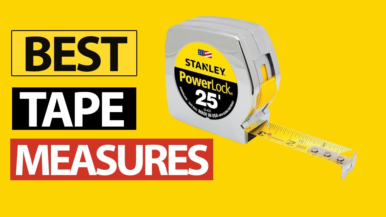 The Best Tape Measures To Buy in 2021 | Best Measuring Tapes - YouTube