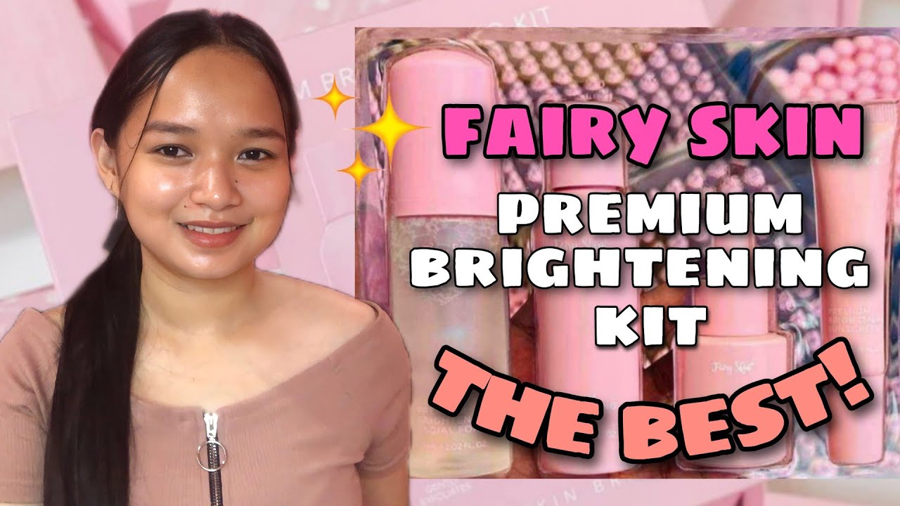 Fairy Skin Premium Brightening Kit Honest Review | Must Watch ...