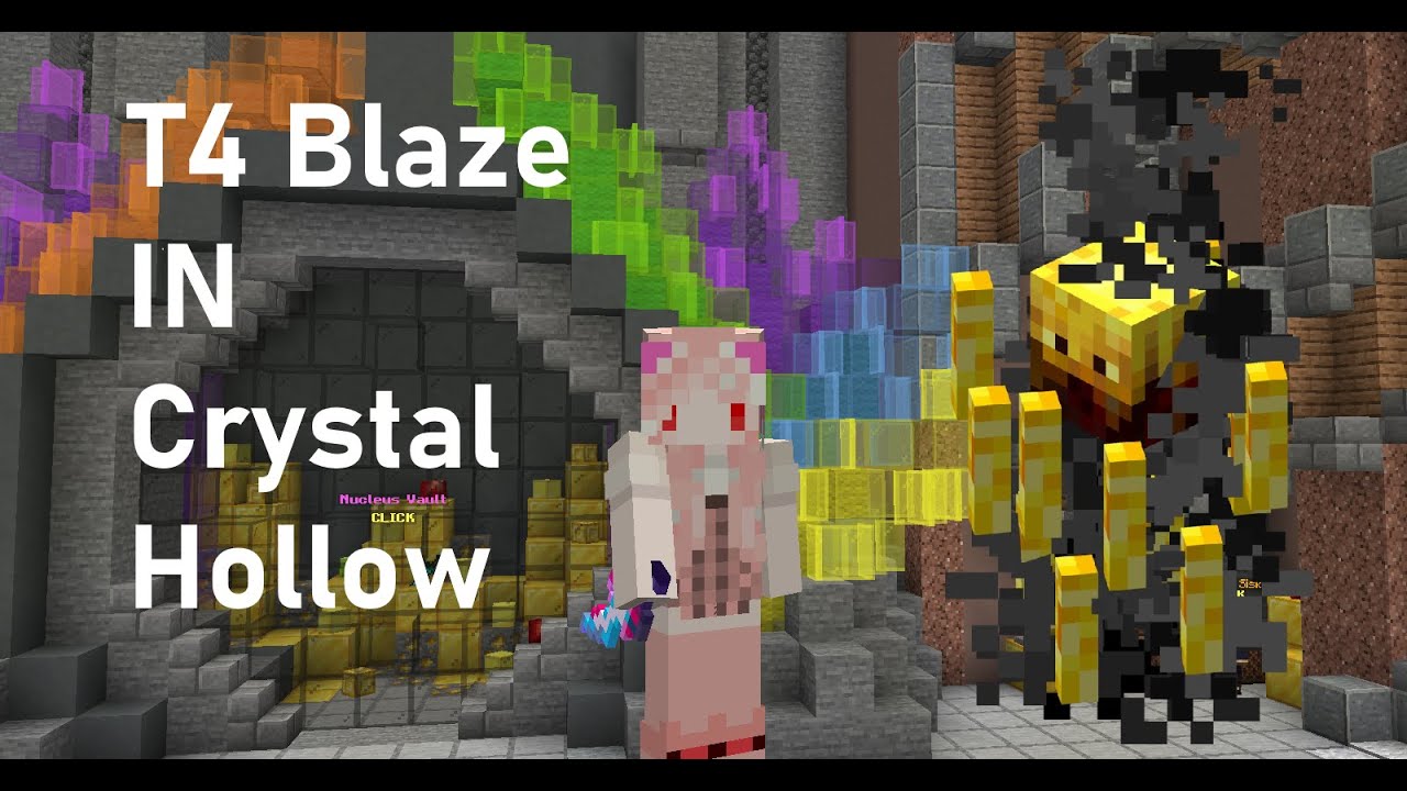 [Hypixel Skyblock] 在Crystal Hollow刷Blaze Slayer T4 - YouTube