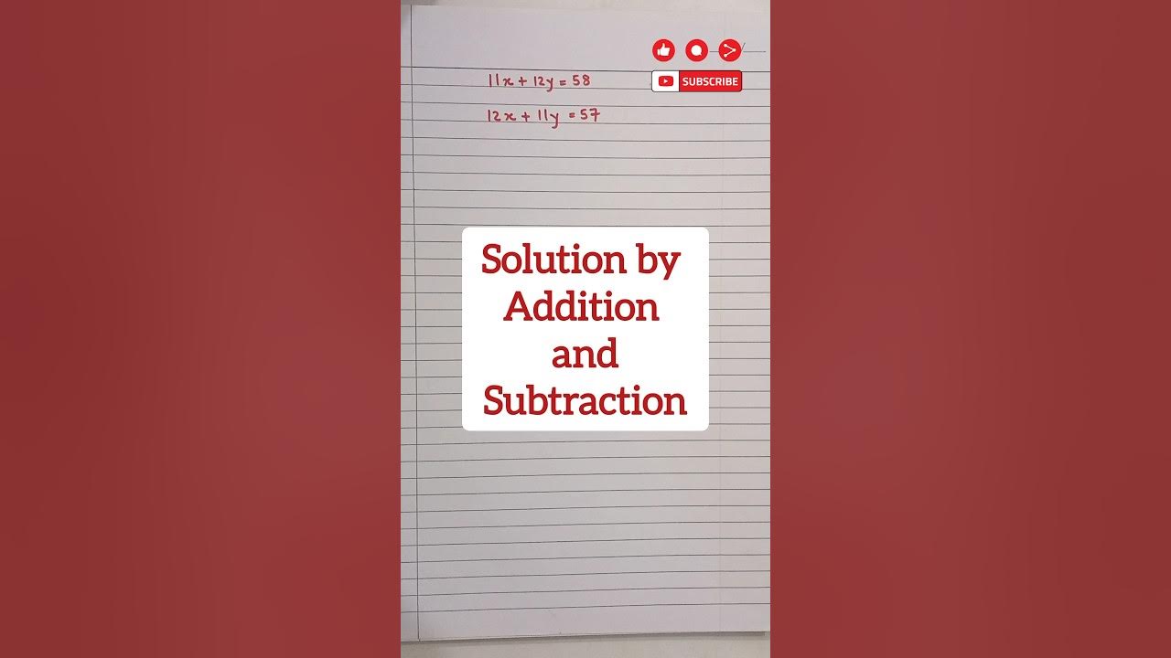 Linear Equation in Two Variables || Solution by Addition and ...