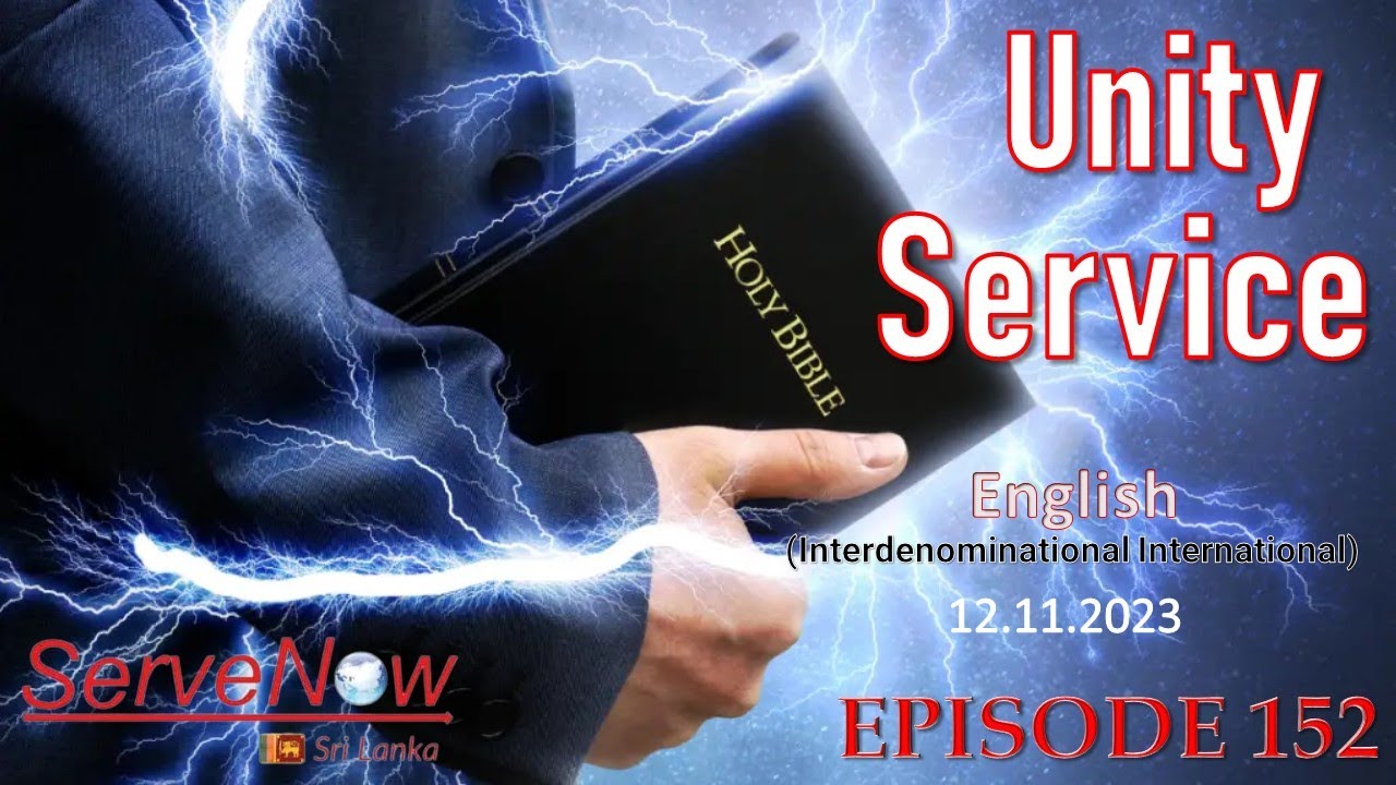 Unity Service (Interdenominational International) l English l Episode ...