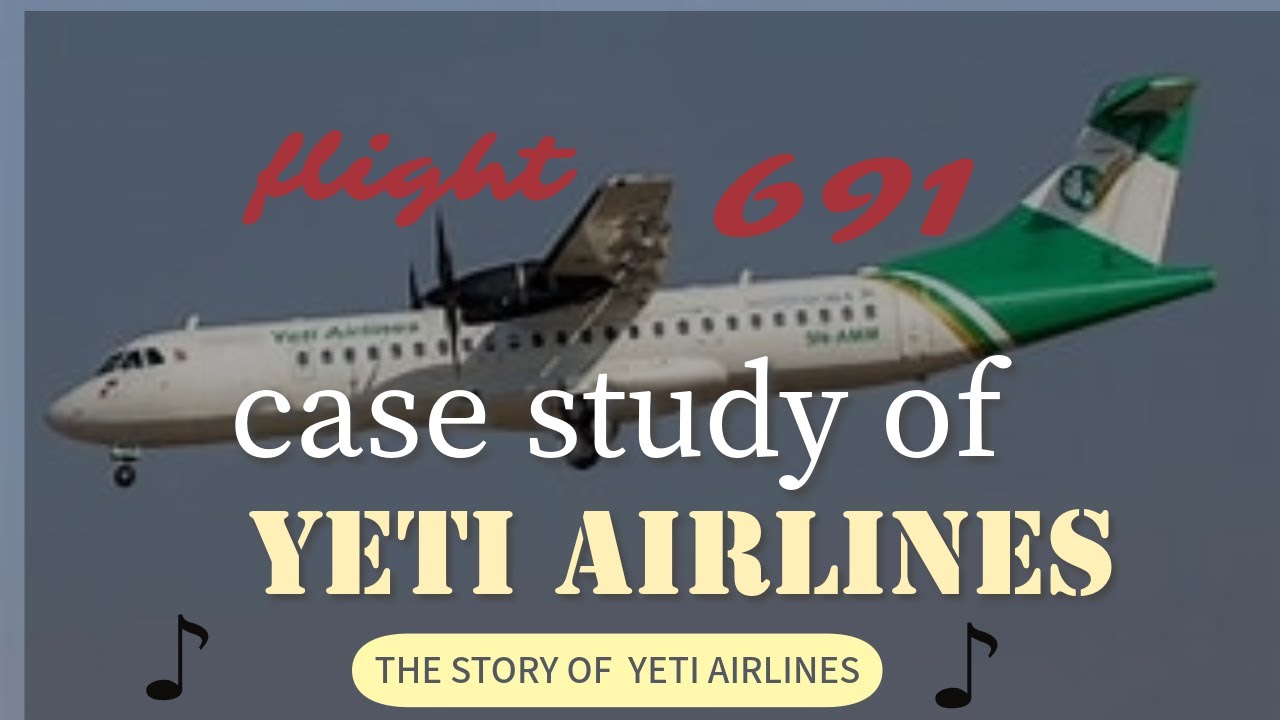 Yeti Airlines Flight 691 - An Anatomy Lesson Like No Other - YouTube