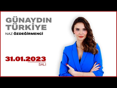 #CANLI | Naz Özdeğirmenci ile Günaydın Türkiye | 31 Ocak 2023 | #HalkTV