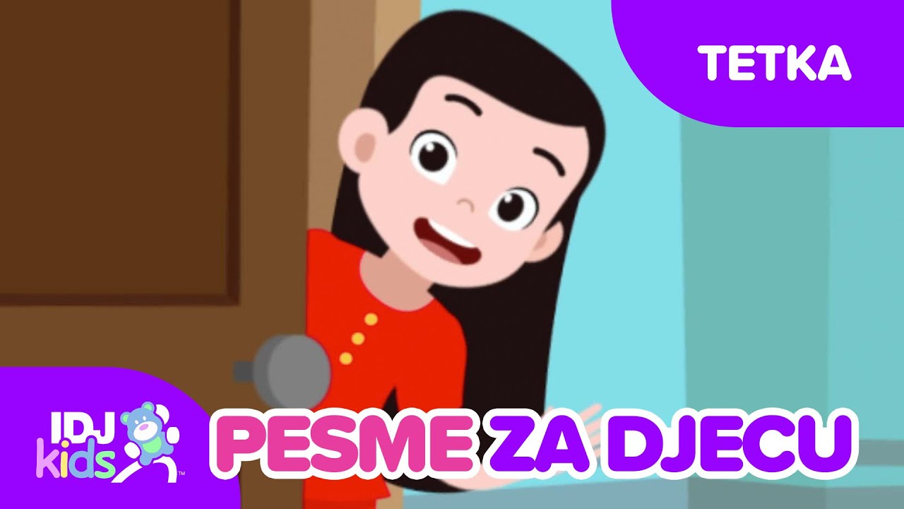 TETKA // PESME ZA DJECU // @IDJKidsHR - YouTube