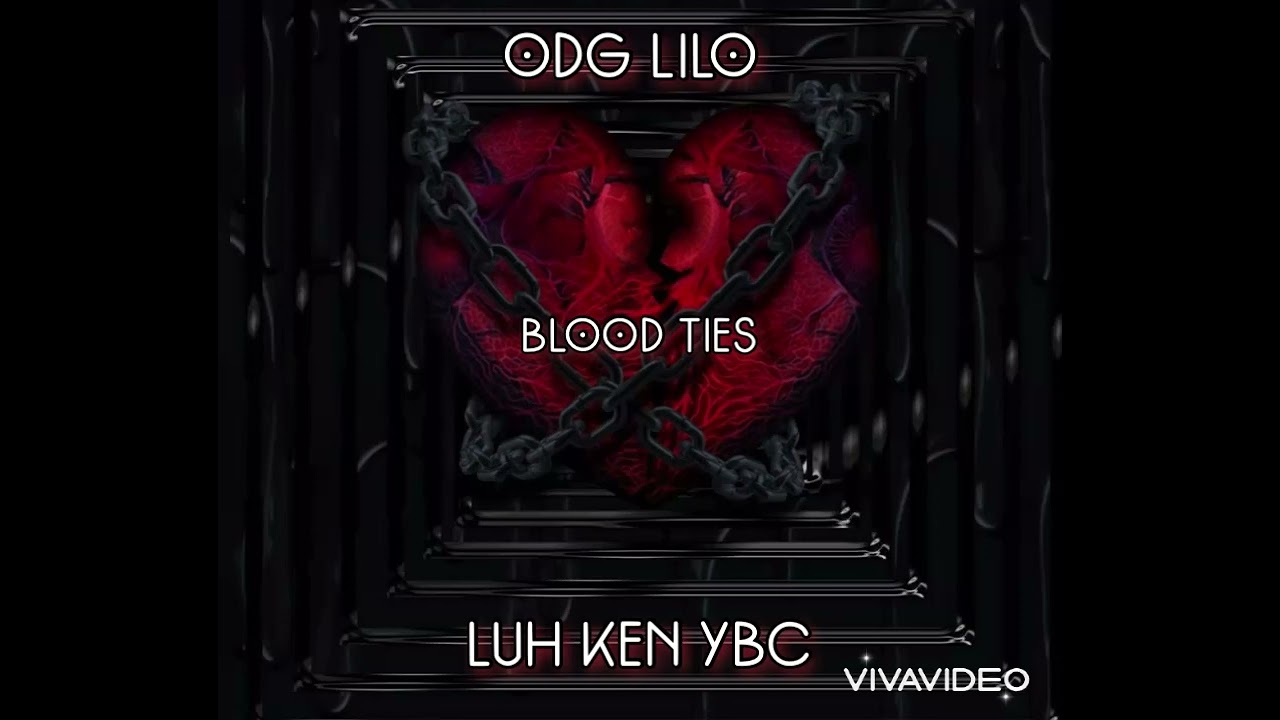 ODG lilo x Luh Ken Ybc - Blood Ties (prod by yunghydrobeats) - YouTube