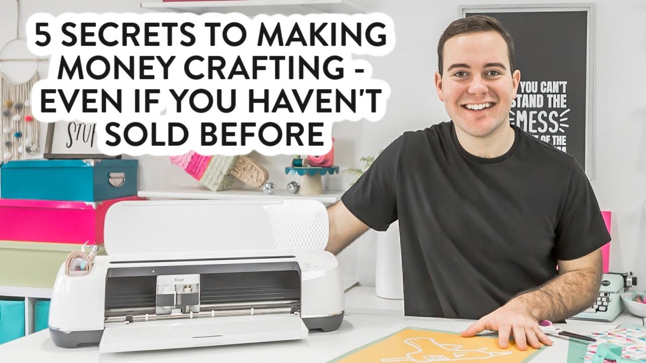 5 Secrets To Making Money Crafting - Even if You Haven't Sold Before ...