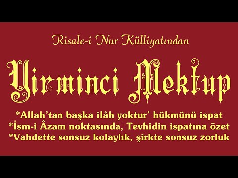 Risale-i Nur Külliyatı/Mektubat - Yirminci Mektup (Tek Parça)