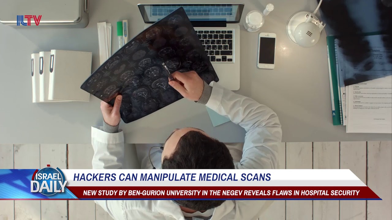 Hackers Can Manipulate Medical Scans - Your News From Israel - YouTube