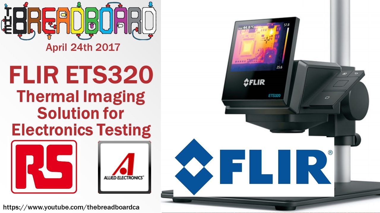 ETS320 - FLIR’s first electronic test bench camera - YouTube
