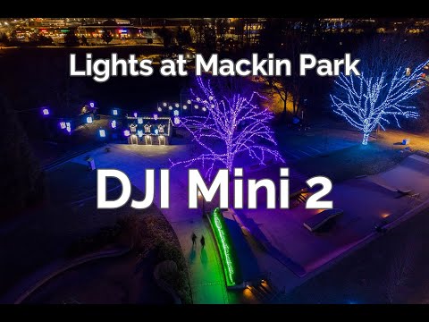 Lights at Mackin Park - Aerial Video with the DJI Mini 2 - YouTube