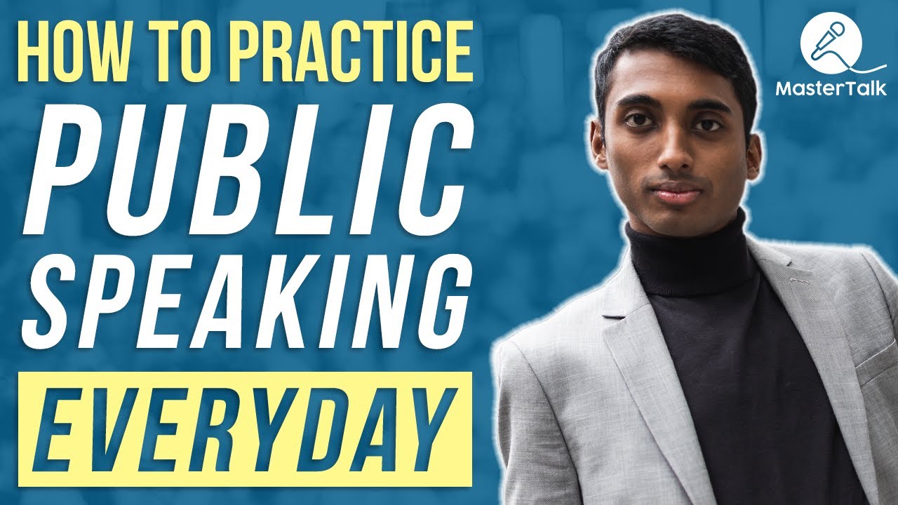 How To Practice Public Speaking Everyday YouTube