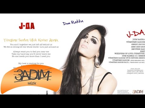 J-Da - Yüreğime Sardım Ufuk Kevser Remix ( Official Lyric Video )