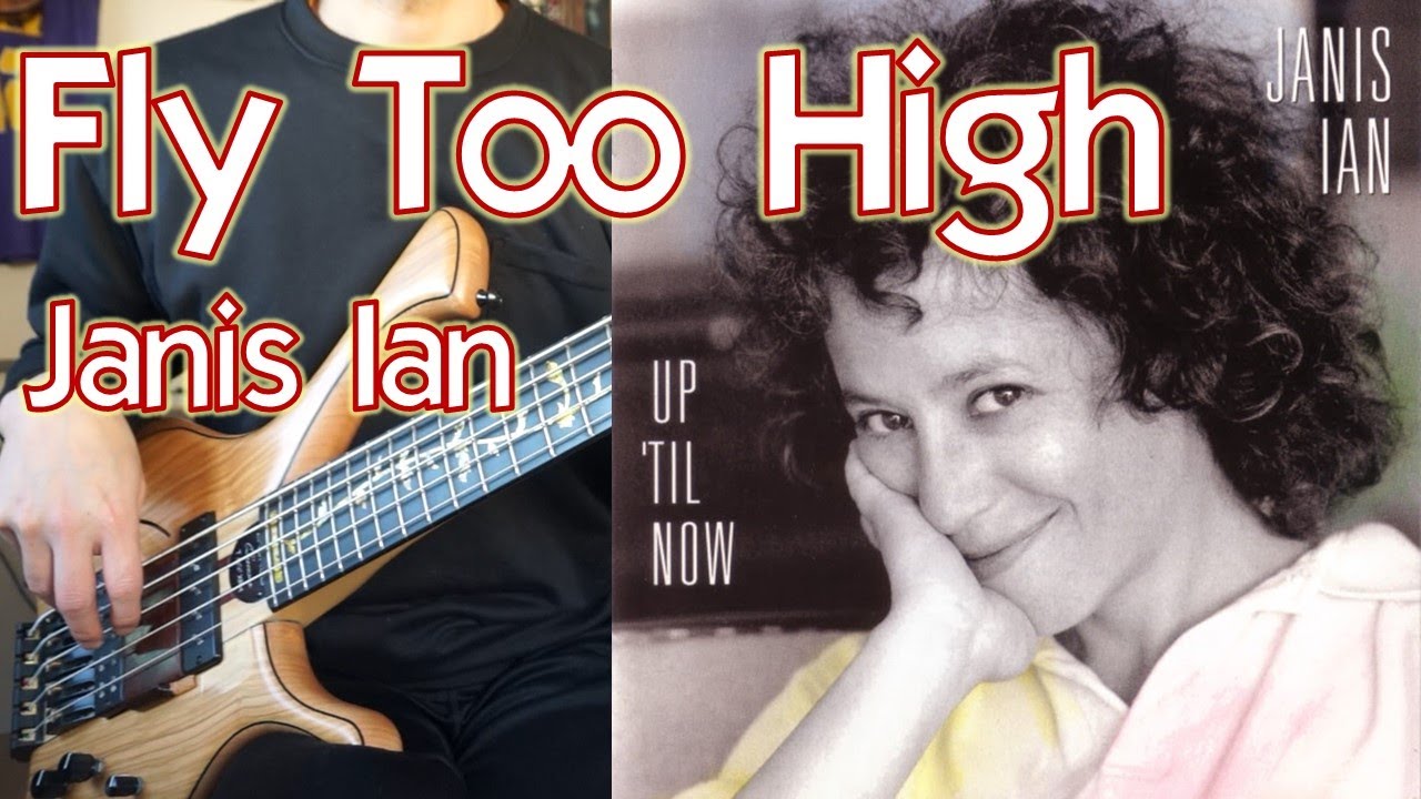 Janis Ian FLY TOO HIGH ベース - YouTube