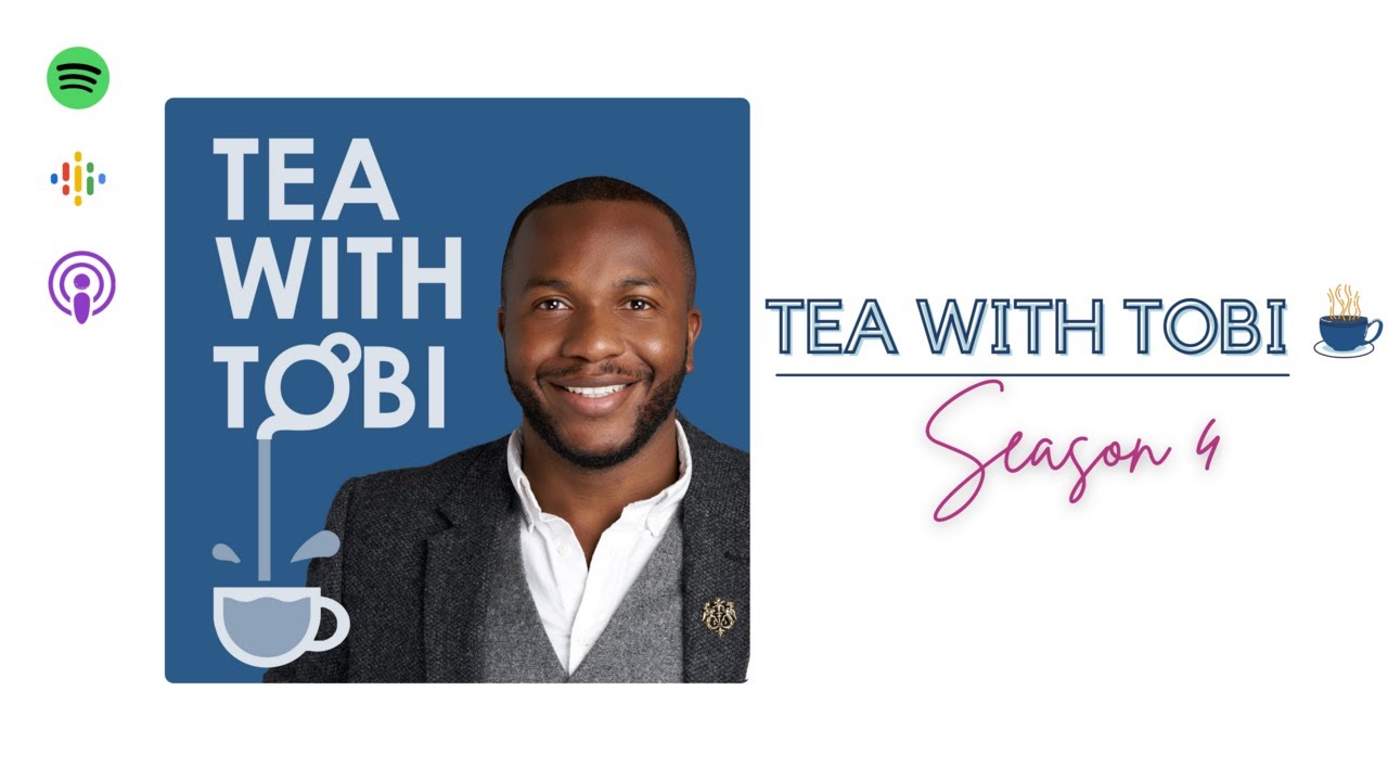 Tea With Tobi Podcast l Season 4 Trailer - YouTube