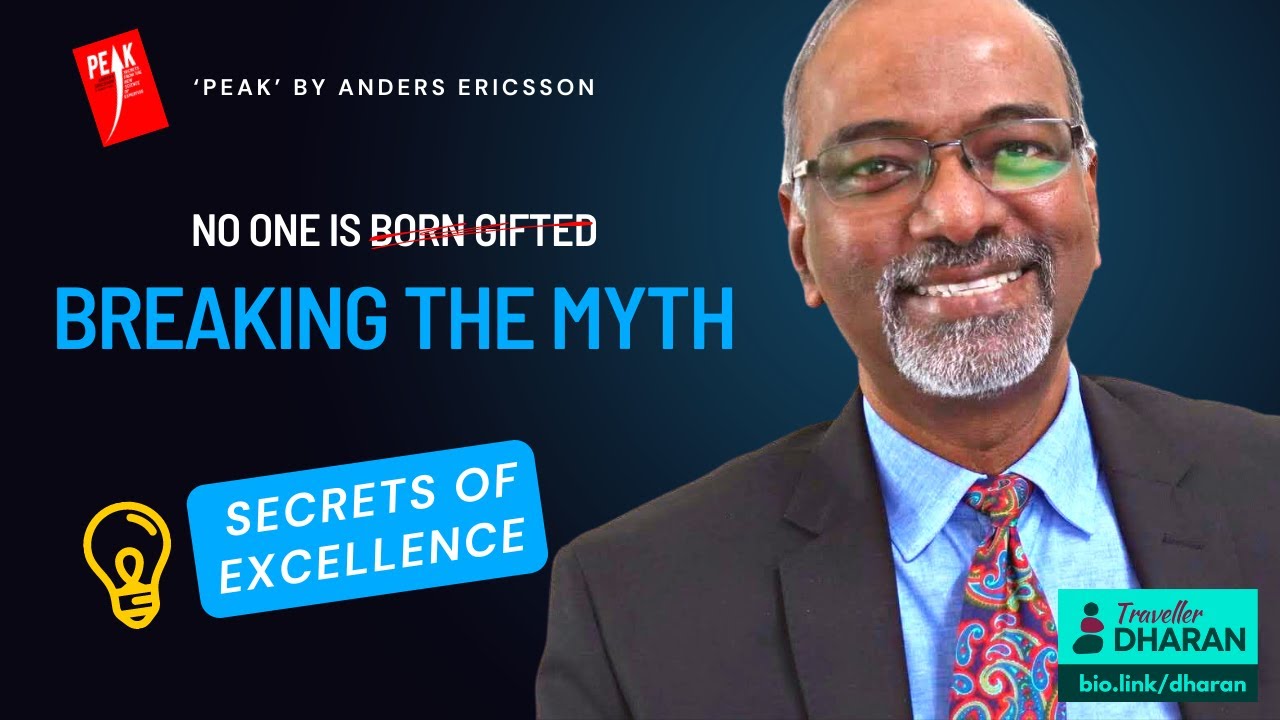 Breaking the Myth of ‘Born Gifted’: Empowering Secrets of Excellence from ‘Peak’ by Anders ...