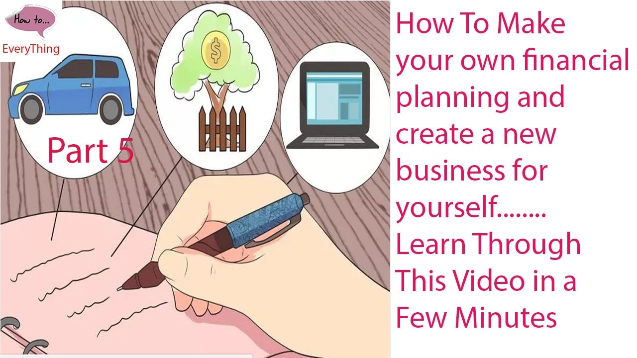 How To Make Your Own Financial Planning Part 4 YouTube how-to-make-your-own-financial-planning-part-4-youtube