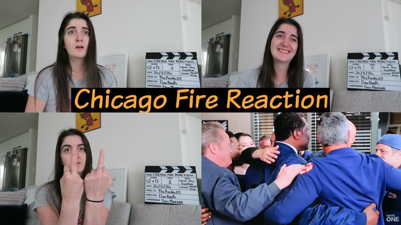 Chicago Fire Season 12x13 (FINALE) Reaction "Never Say Goodbye" - YouTube