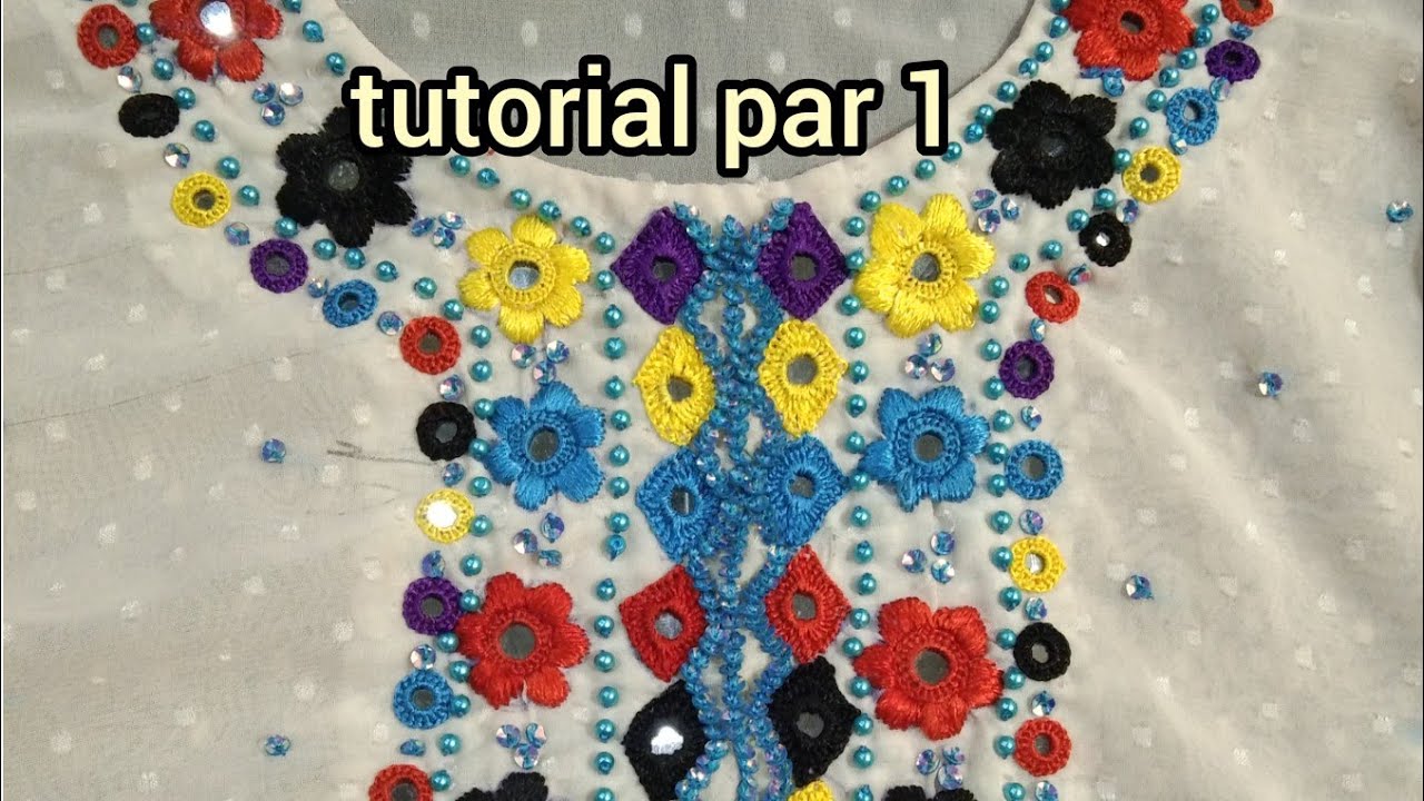 hand embroidery khamak and shisha work part 1 - YouTube