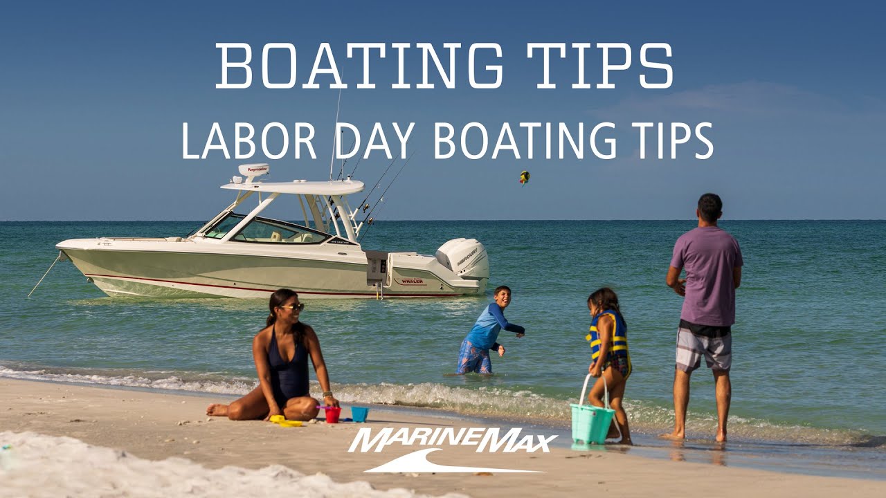Boating Tips | Labor Day Boating Tips - YouTube