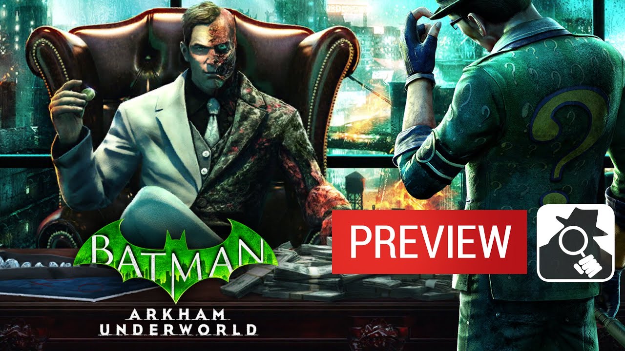 BATMAN: ARKHAM UNDERWORLD | Preview - YouTube