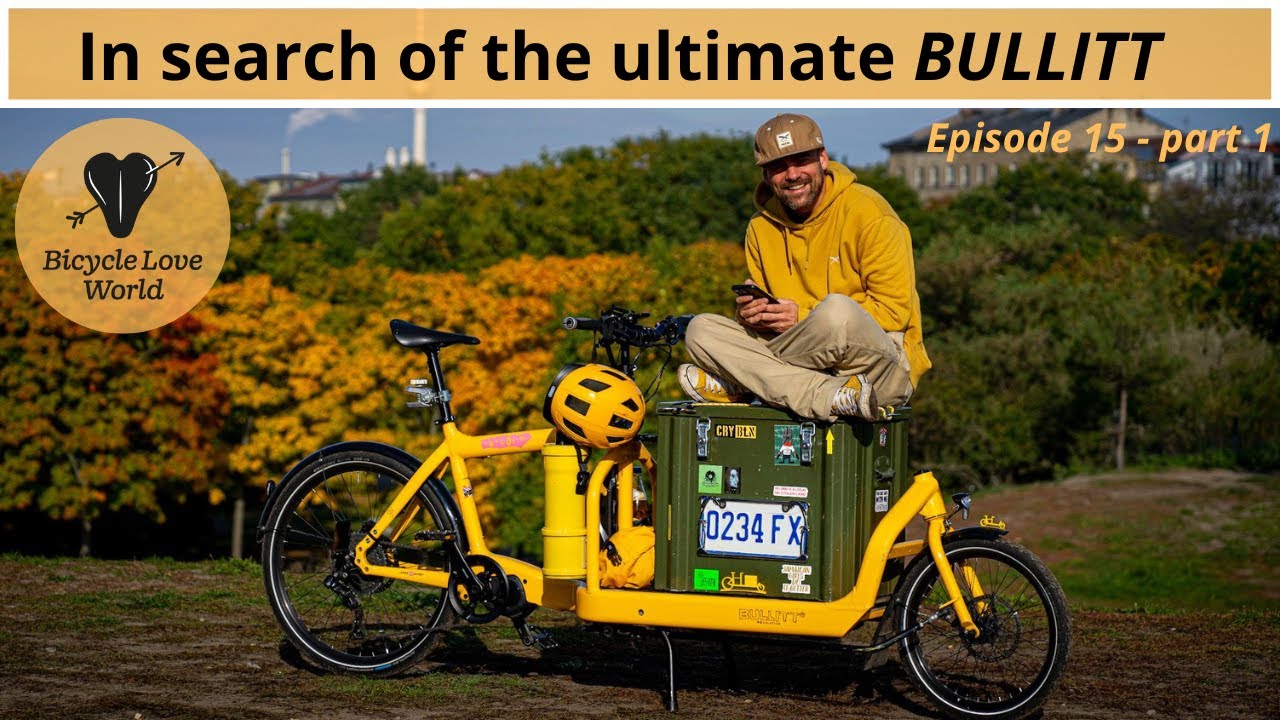 In search of the ultimate Bullitt cargo bike episode 15 part 1. A look ...