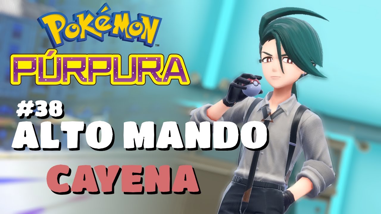 Pokémon Españita 38 - Alto Mando Cayena | Edición Púrpura - YouTube