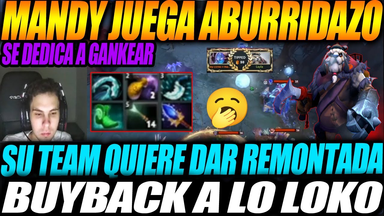 😀MANDY ACTIVO EN MODO FEED CON SU TUSK 5, SE PONE MODO GANKER 😰😅 | DOTA ...