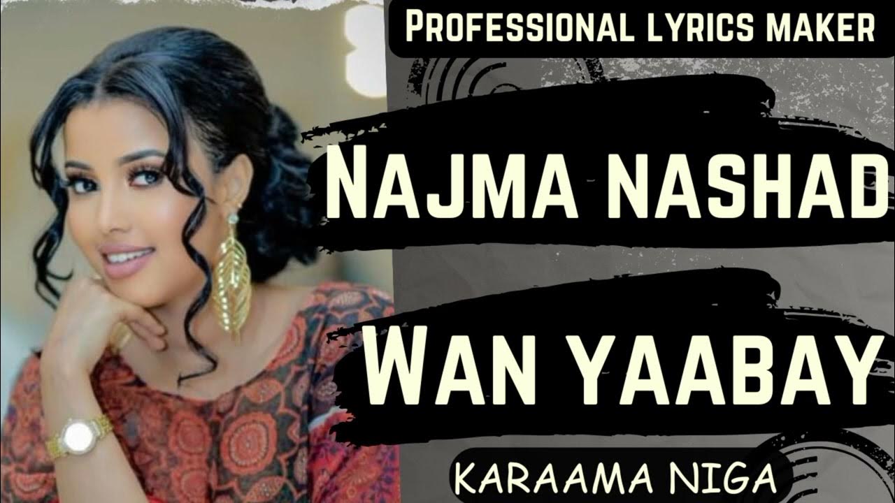 NAJMA_NASHAAD_WAAN_YAABAY_WALAL__OFFICIAL_LYRICS 2023 - YouTube