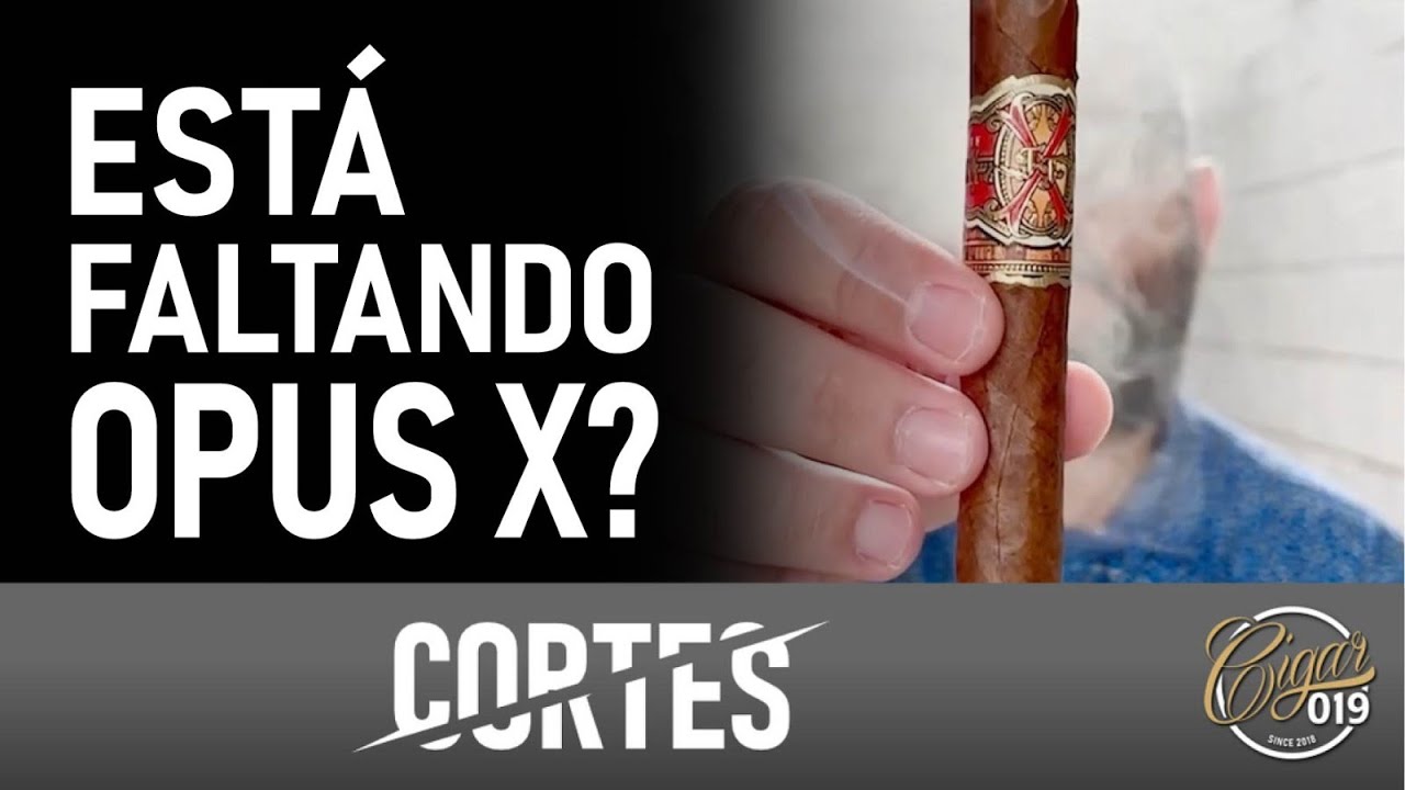 CORTES CIGAR 019 - Está faltando Opus X ? - YouTube