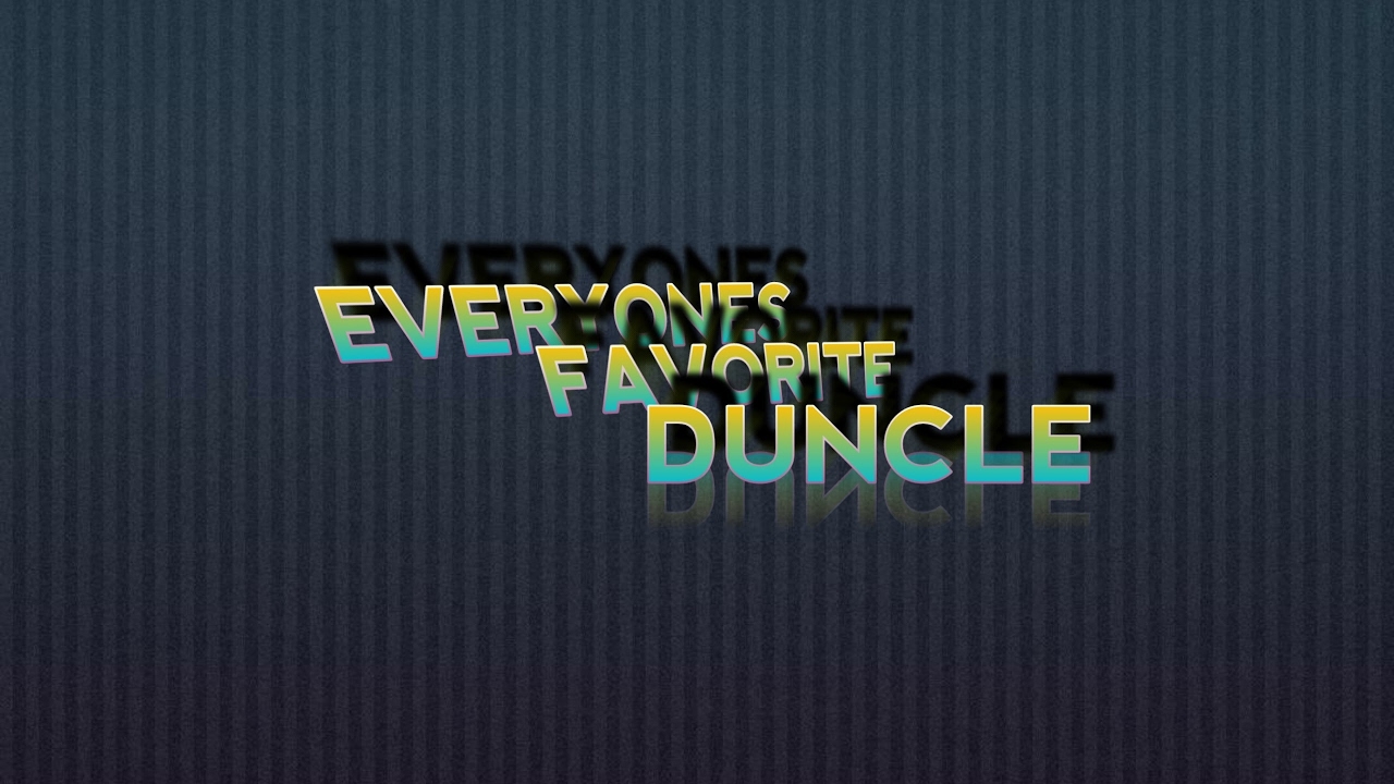 Everyones favorite Duncle Live Stream - YouTube