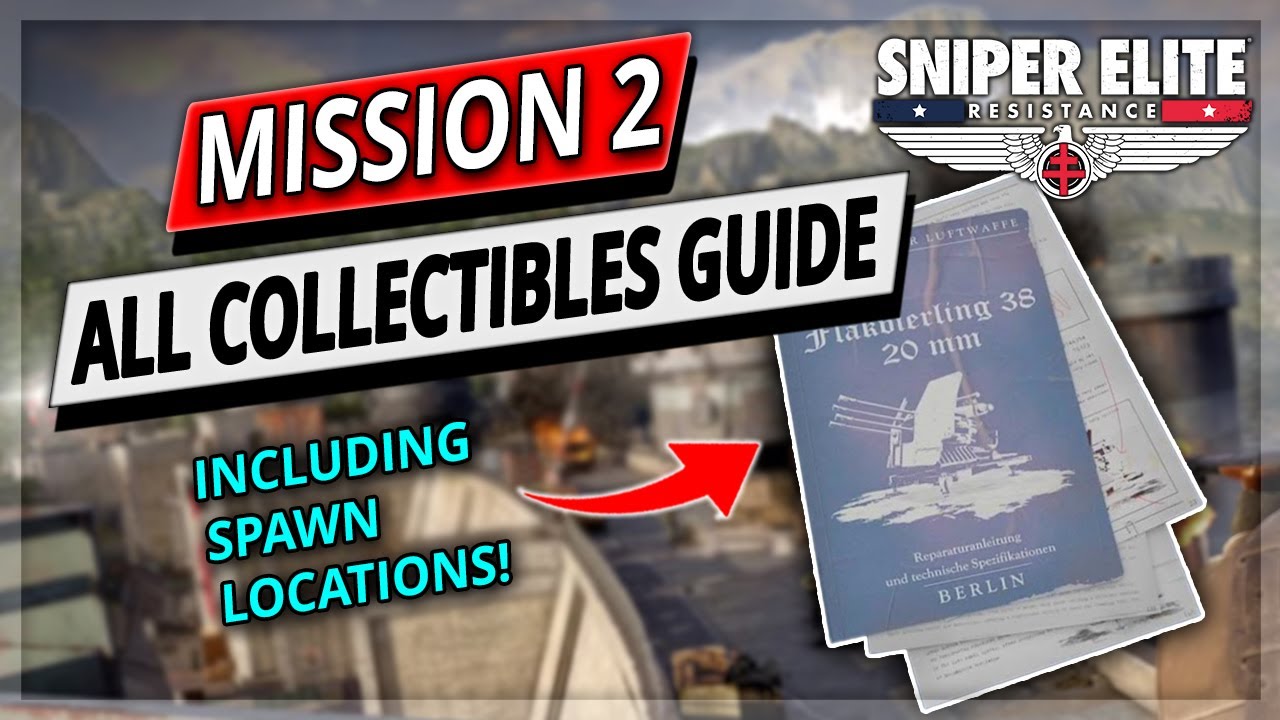 Complete Mission 2 Collectible Guide For Sniper Elite Resistance - YouTube
