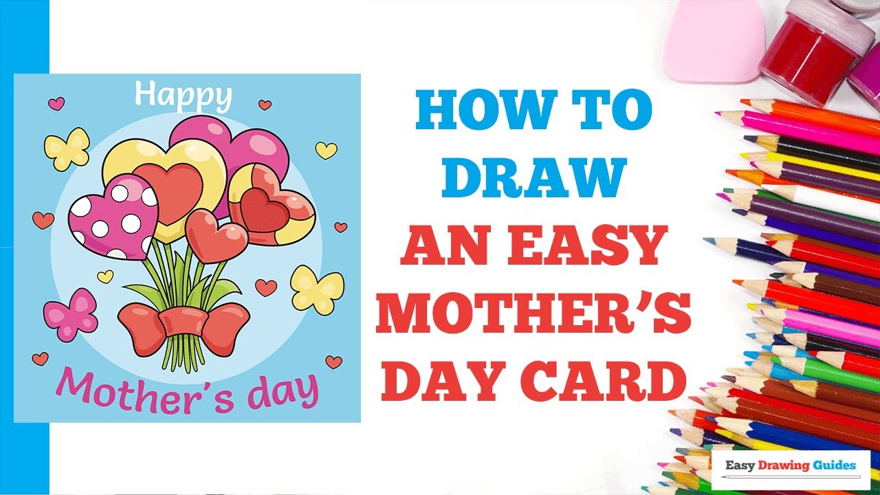 How to Draw an Easy Mother's Day Card: Easy Step by Step Drawing ...