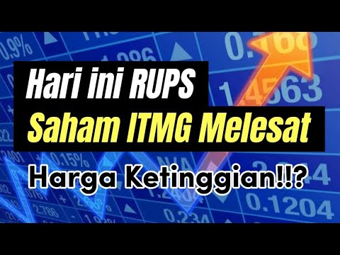 Hari ini rups, saham ITMG melesat!!? - YouTube