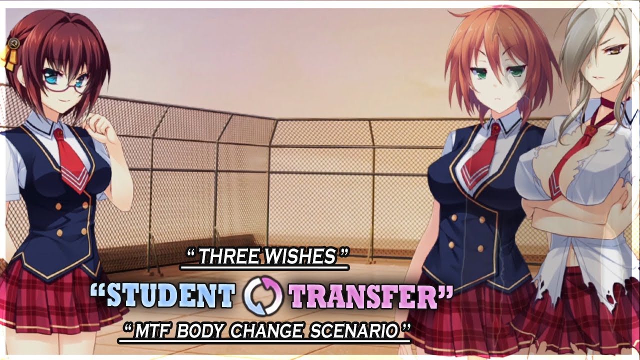 Student Transfer | Three Wishes | TG Transformation Scenario | Part 10 ...