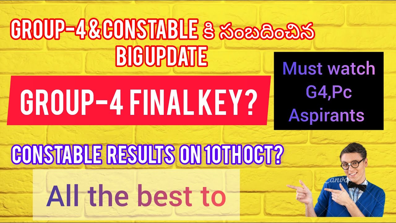 GROUP-4 & Constable కి సంబదించి big update|| Group-4 Final key|| constable results ...