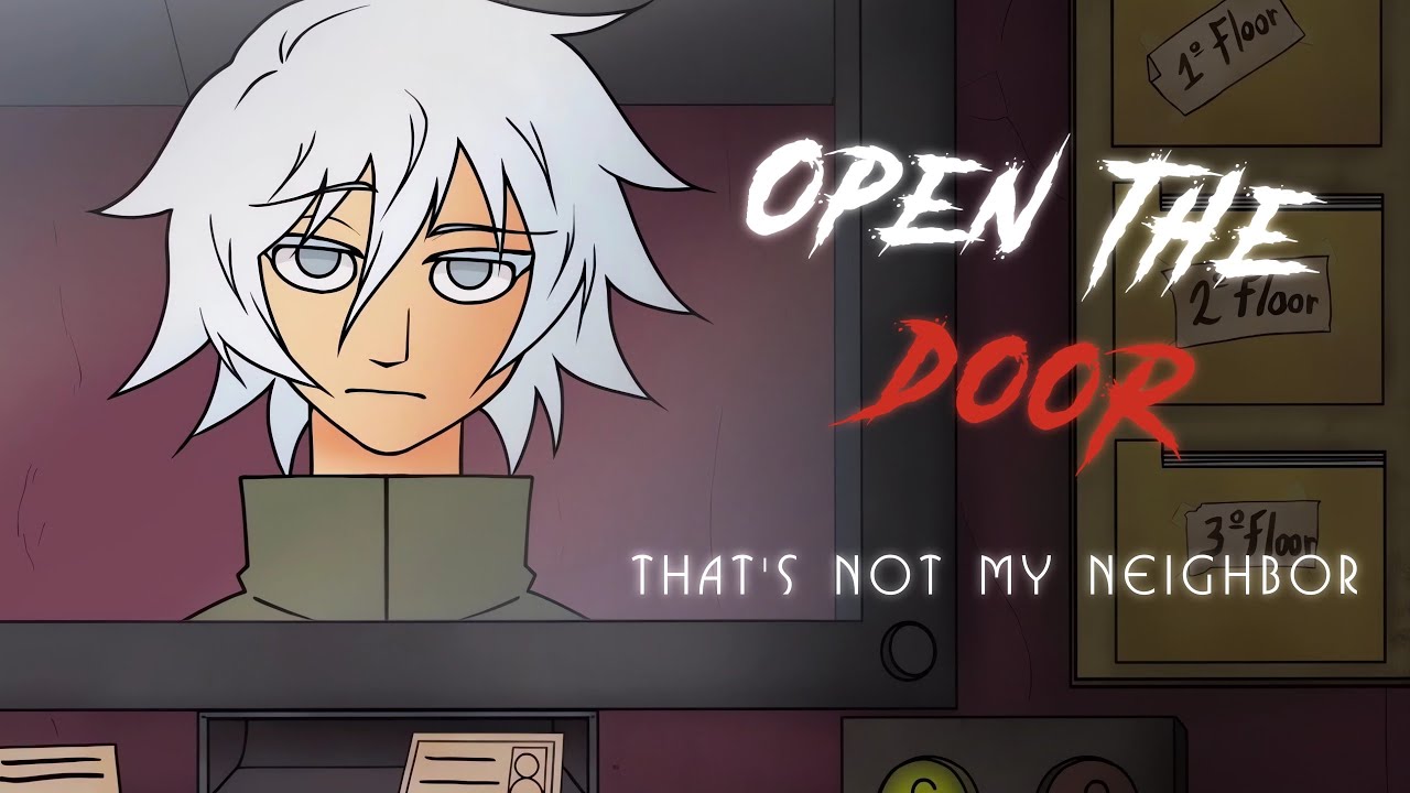 OPEN THE DOOR [That's Not My Neighbour] - Animation - - YouTube