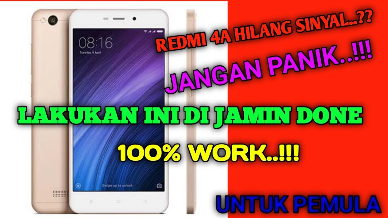 CARA MENGATASI SINYAL HILANG PADA REDMI 4A SETELAH GANTI LCD - YouTube