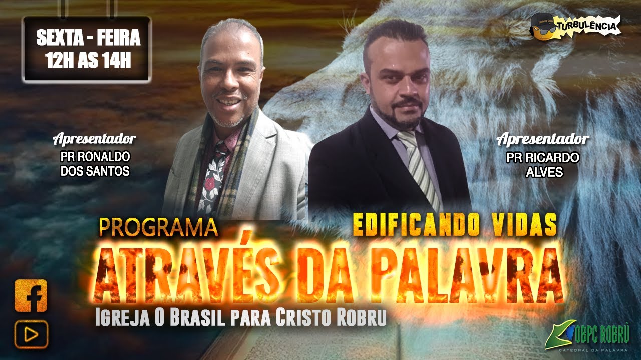 PROGRAMA: EDIFICANDO VIDA ATRAVES DA PALAVRA | RADIO TURBULENCIA GOSPEL - YouTube