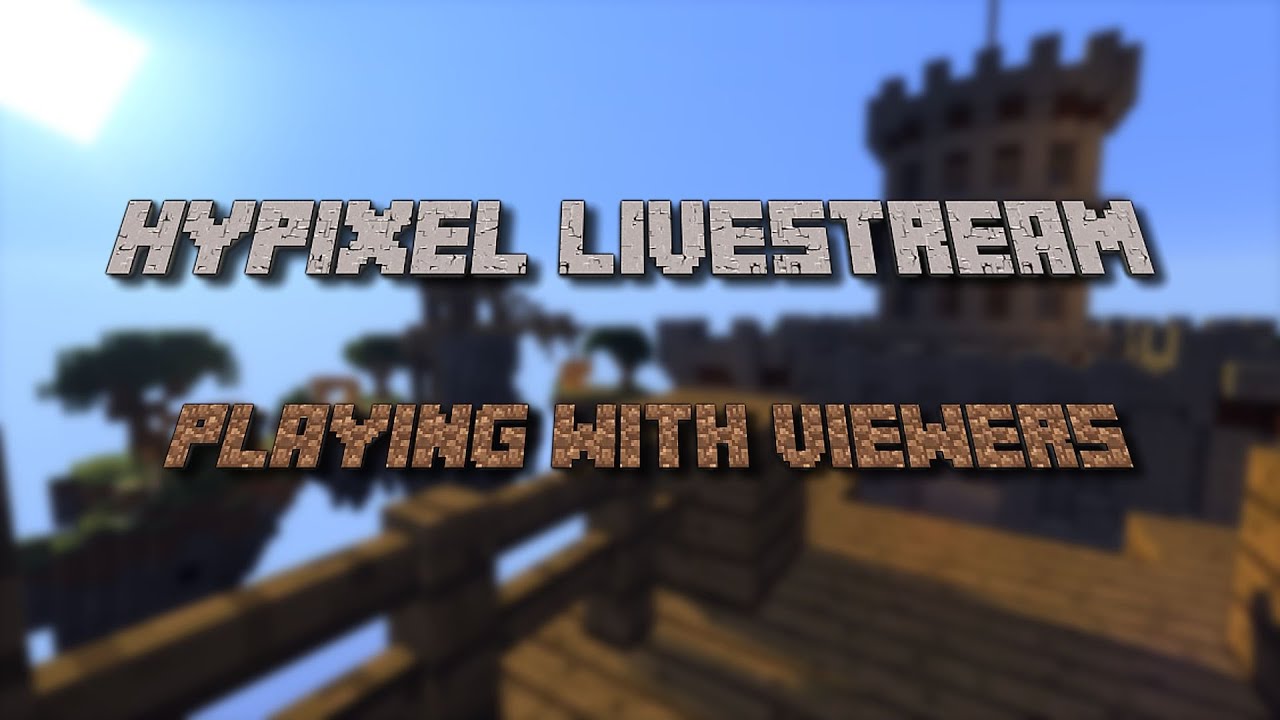 Hypixel Stream with Viewers - YouTube