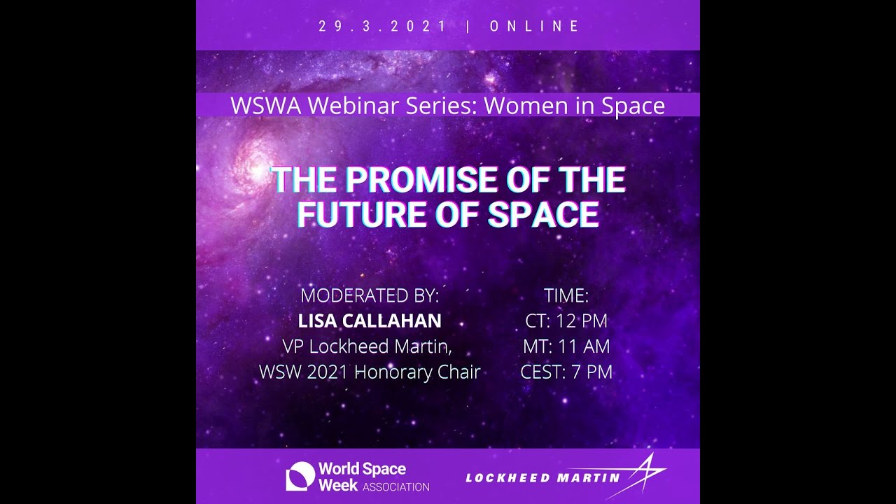 WSWA Women in Space Webinar: The Promise of the Future of Space - YouTube