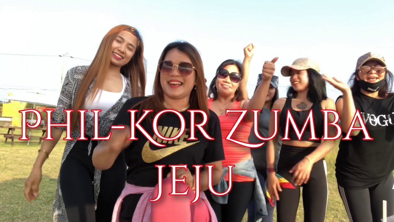Phil-Kor Zumba Jeju #Zumba #Señorita 1st vlog - YouTube