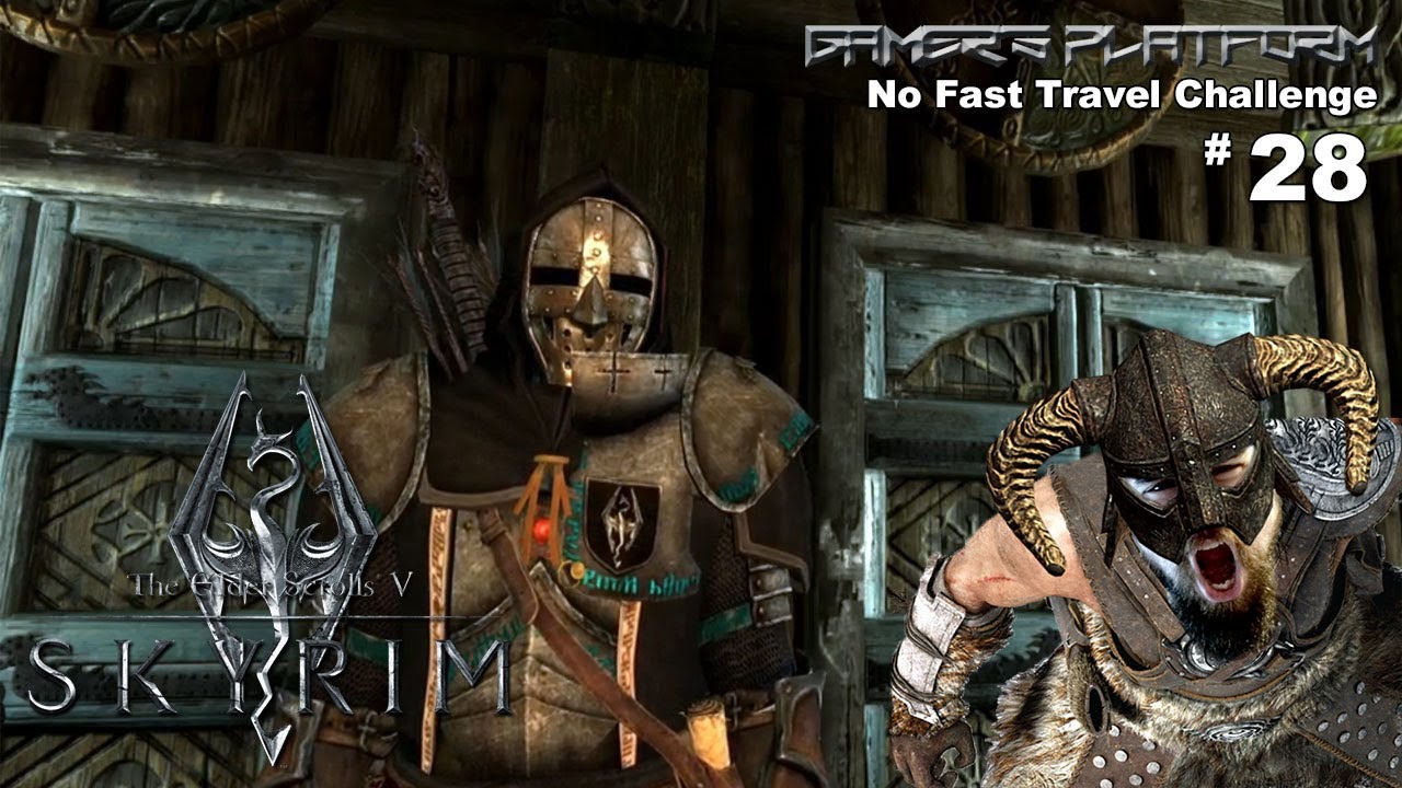 The Elder Scrolls V: Skyrim | NO FAST TRAVEL CHALLENGE #28 - YouTube